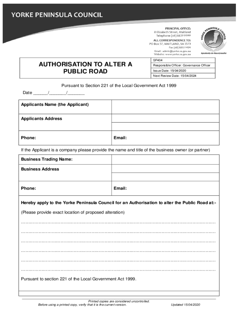 Fillable Online yorke sa gov AUTHORISATION TO ALTER A PUBLIC ROAD Fax Email Print - pdfFiller