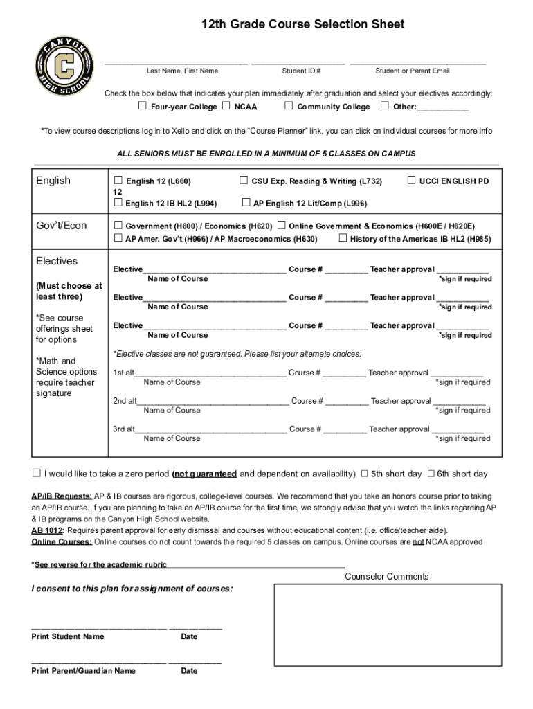 Fillable Online 12th Grade Course Selection Sheet - Canyon High School Fax Email Print - pdfFiller