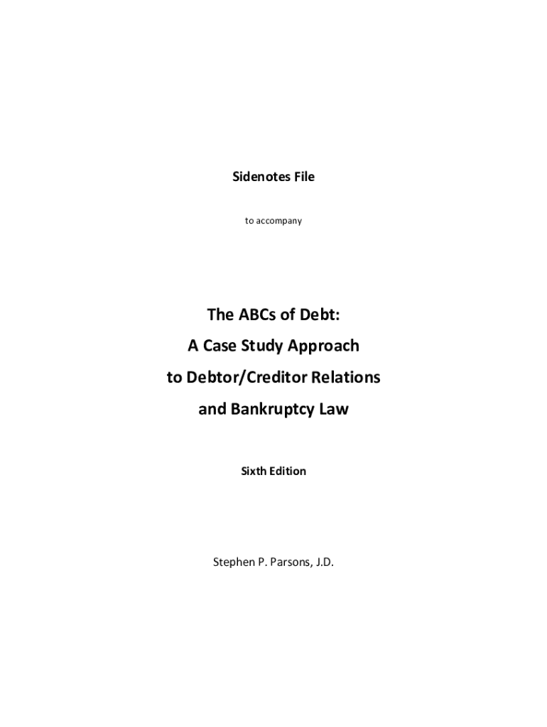 Fillable Online The ABCs of Debt: A Case Study Approach to Debtor ...