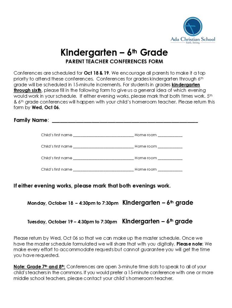 Fillable Online Our Parent Teacher conferences are coming up on ... Fax ...