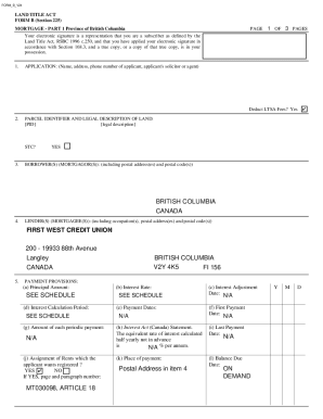 Fillable Online Fillable FORM B (Section 225): LAND TITLE ACT MORTGAGE ... Fax Email Print ...