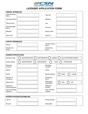 Fillable Online LICENSEE APPLICATION FORM - CSN Collision Centres Fax ...