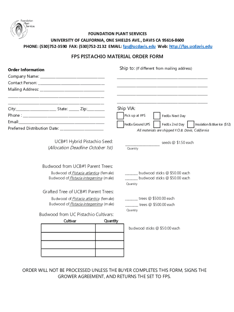 Fillable Online fps ucdavis FPS PISTACHIO MATERIAL ORDER FORM Fax Email ...