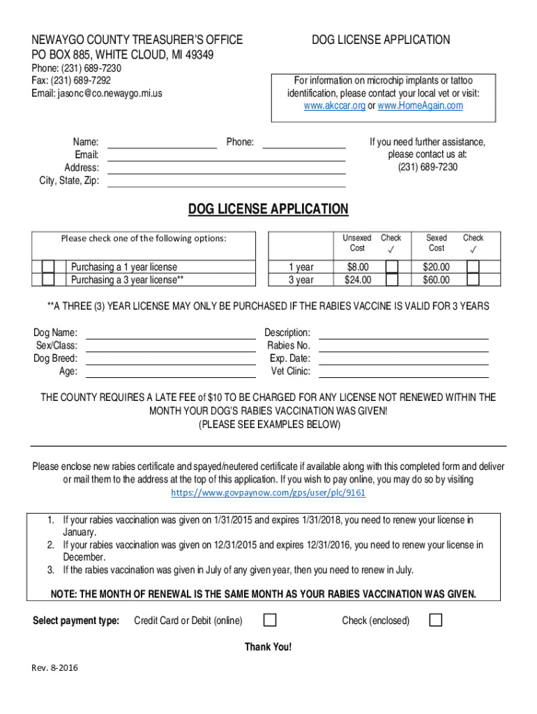 Fillable Online DOG LICENSE APPLICATION - Newaygo County Fax Email Print - pdfFiller
