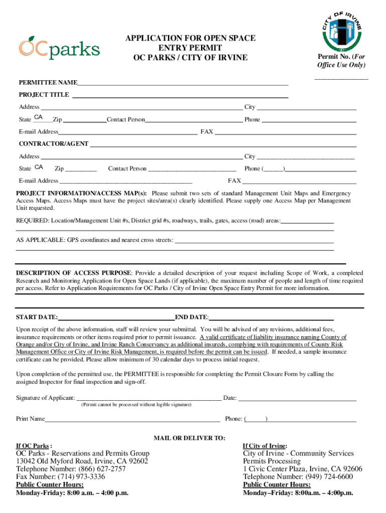 Fillable Online APPLICATION FOR OPEN SPACE ENTRY PERMIT OC ... Fax ...