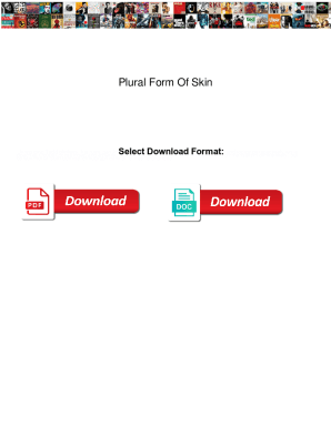 Fillable Online Plural Form Of Skin Fax Email Print - pdfFiller