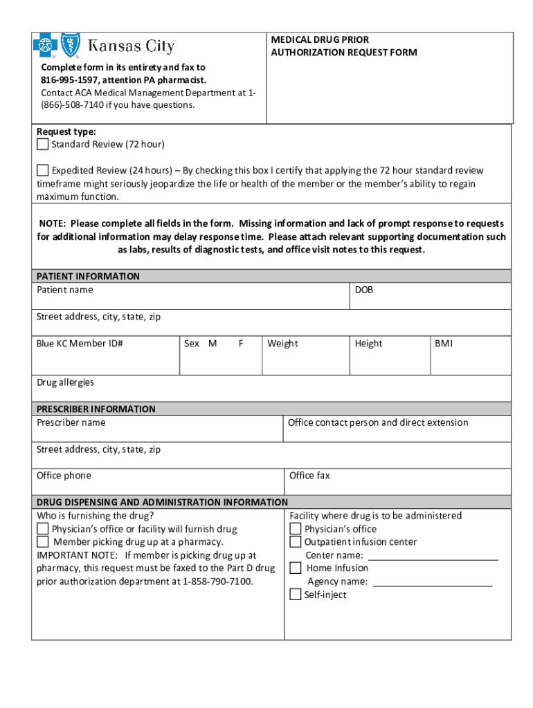 Fillable Online MEDICAL DRUG PRIOR AUTHORIZATION REQUEST FORM ... Fax Email Print - pdfFiller
