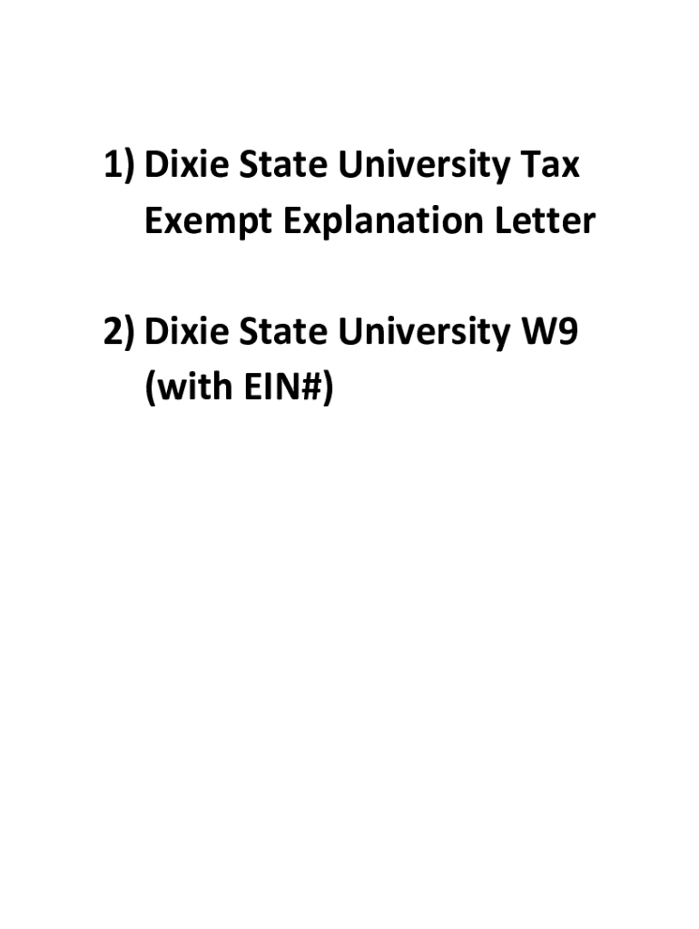 Fillable Online 1) Dixie State University Tax Exempt Explanation Letter 2 ... Fax Email Print ...