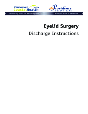 Fillable Online vch eduhealth Eye Lid Surgery - Discharge instructions ...