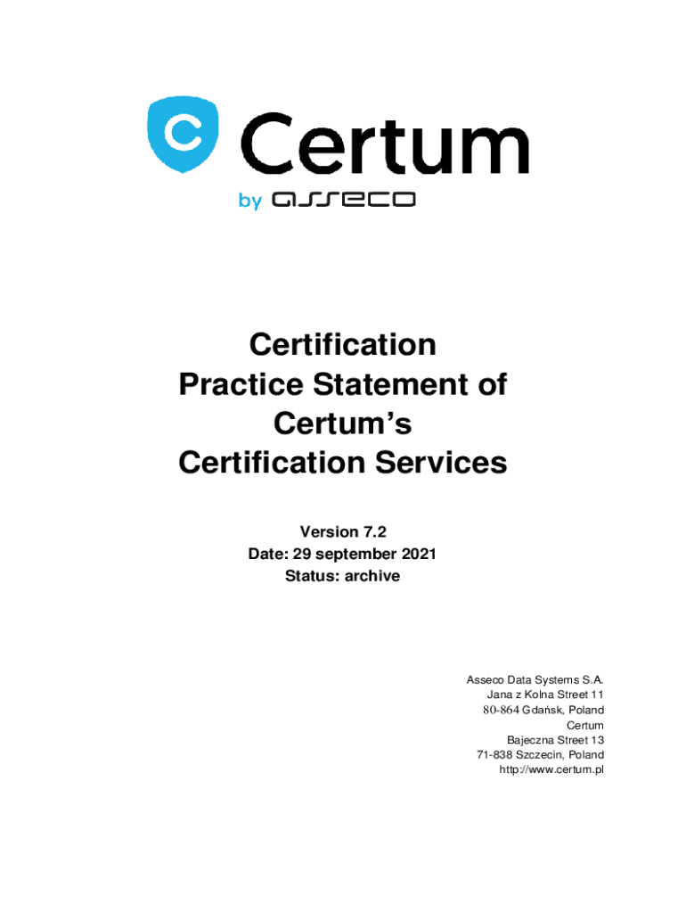 Fillable Online Certification Practice Statement of Certum's Certification ... - Certum.eu Fax ...