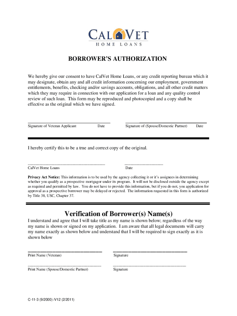Fillable Online Borrower's Authorization - Cal-Vet Home Loans Fax Email Print - pdfFiller