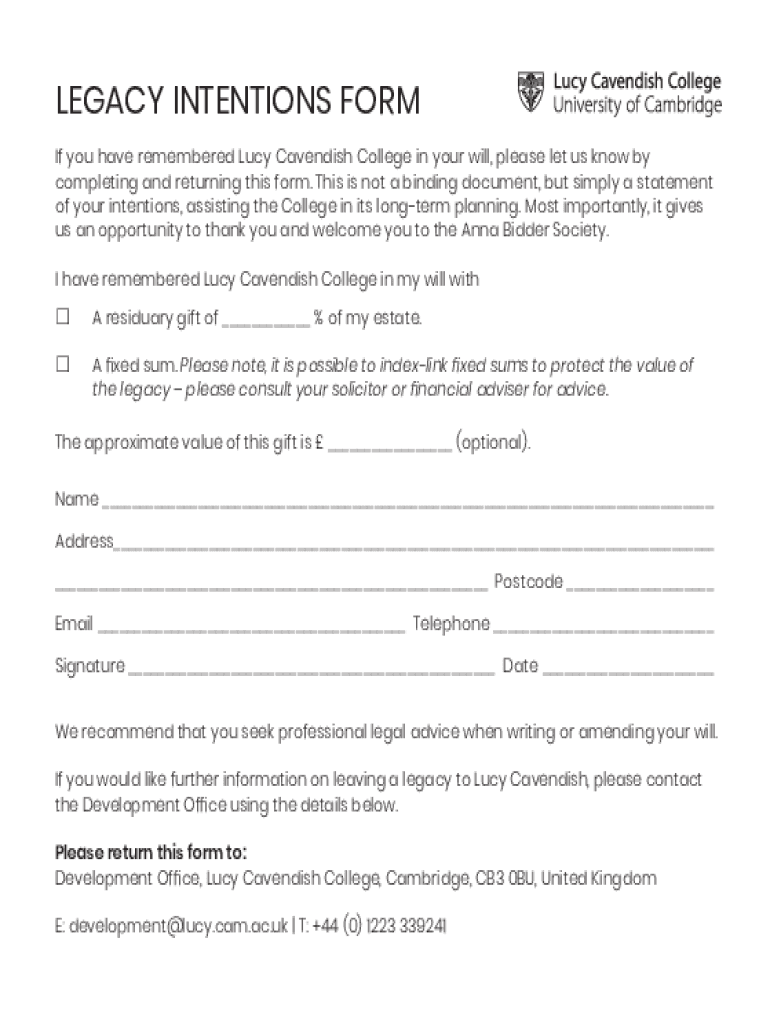 Fillable Online LEGACY INTENTIONS FORM - Lucy Cavendish College Fax Email Print - pdfFiller