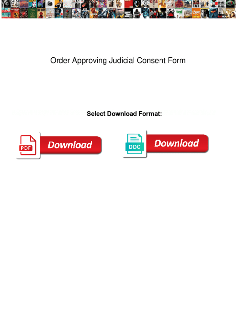 Fillable Online Order Approving Judicial Consent Form. Order Approving ...
