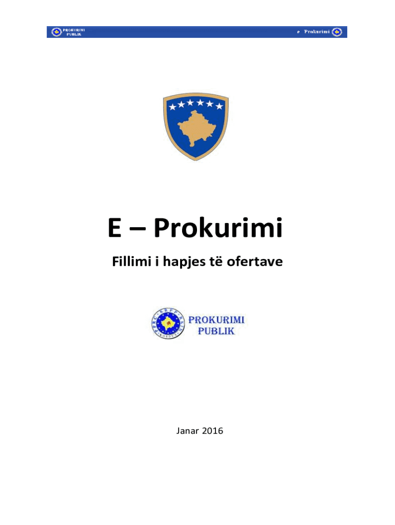 Fillable Online Fillimi i hapjes t ofertave - E-Prokurimi Fax Email Print - pdfFiller