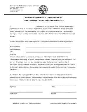 Fillable Online wcc sc Authorization of Release of Claims Information TO BE ... Fax Email Print ...