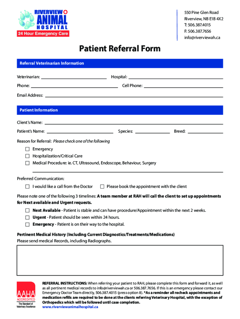 Fillable Online PATIENT REFERRAL FORM 550 Pine Glen Rd Riverview NB ... Fax Email Print - pdfFiller