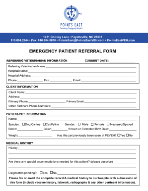 Fillable Online EMERGENCY PATIENT REFERRAL FORM Fax Email Print - pdfFiller