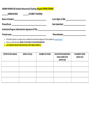 Fillable Online GRAND PRAIRIE ISD Student Observation/Teaching Request ...