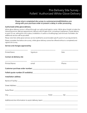Fillable Online Pre-Delivery Site Survey Follett Authorized White Glove ...
