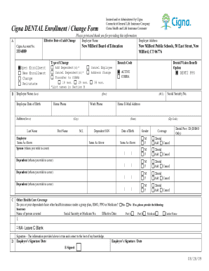 Fillable Online Cigna DENTAL Enrollment / Change Form - Connect Suite Fax Email Print - pdfFiller