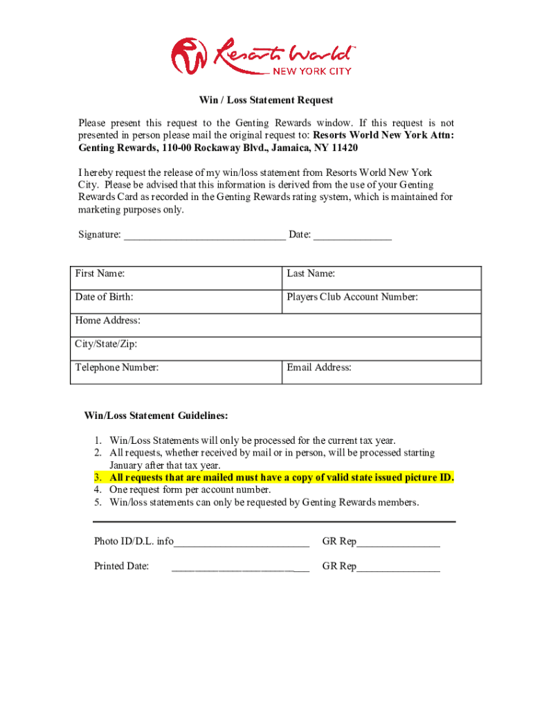 Fillable Online Win / Loss Statement Request - Resorts World Catskills ...