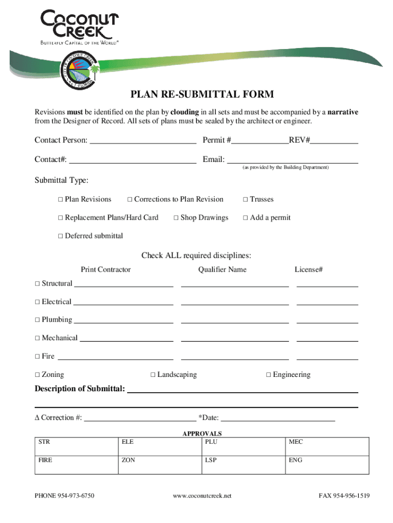 Fillable Online PLAN RE-SUBMITTAL FORM - City of Coconut Creek Fax Email Print - pdfFiller