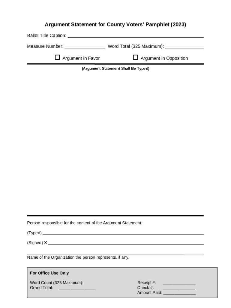 ARGUMENT STATEMENT FOR COUNTY VOTERS' PAMPHLET Doc Template | pdfFiller