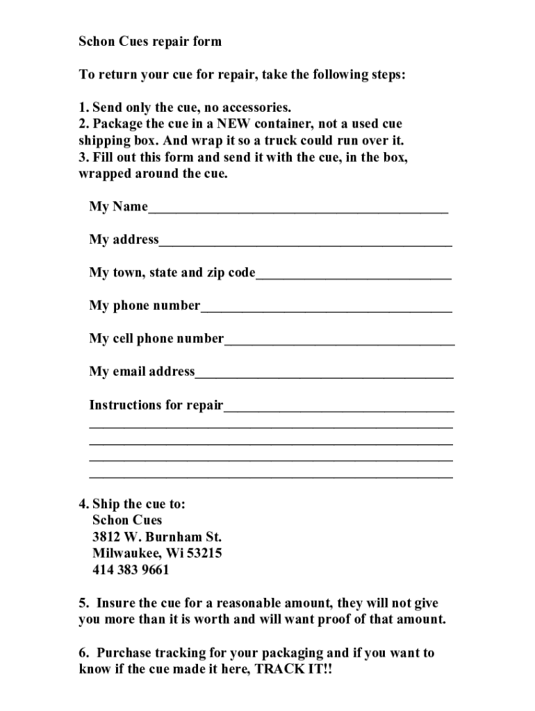 Fillable Online Schon Cues repair form To return your cue for repair ...