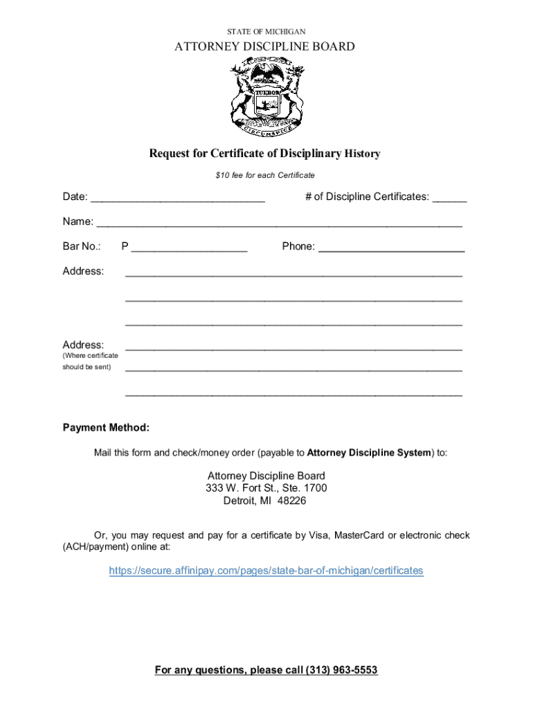 Fillable Online ATTORNEY DISCIPLINE BOARD Request for Certificate of ...