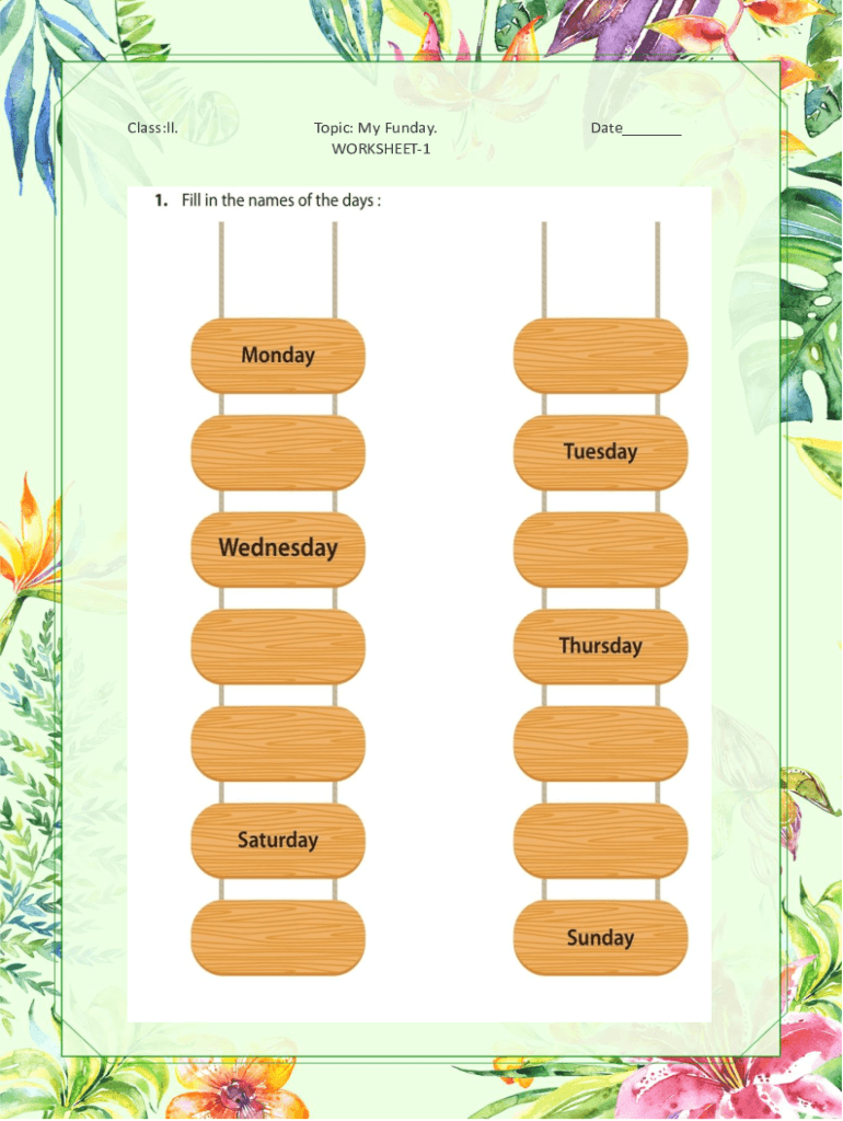 Fillable Online Class:ll. Topic: My Funday. Date WORKSHEET-1 Fax Email ...
