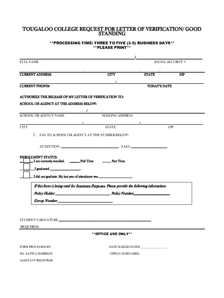 Fillable Online TOUGALOO COLLEGE REQUEST FOR LETTER OF VERIFICATION ...