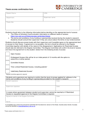 Fillable Online 1 Thesis access confirmation form If you are submitting a ... Fax Email Print ...
