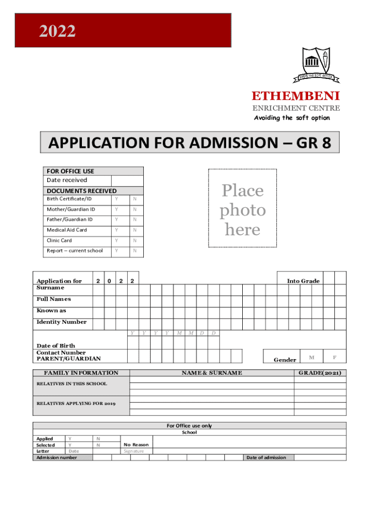 Fillable Online 2022 APPLICATION FOR ADMISSION GR 8 Place photo here Fax Email Print - pdfFiller