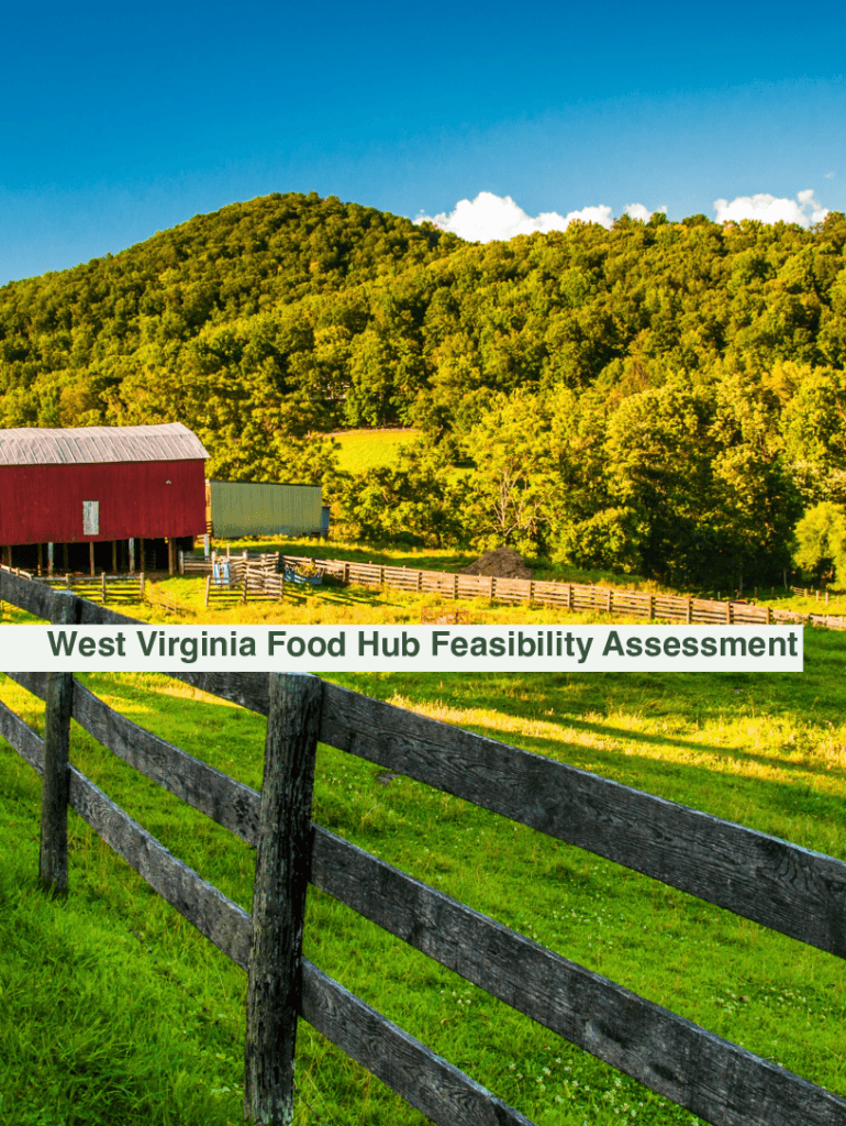 Fillable Online West Virginia Food Hub Feasibility Assessment - PDF ...