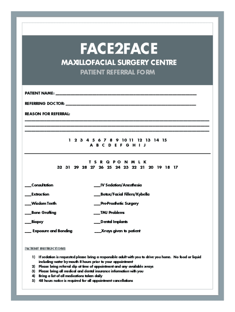 Fillable Online patient referral form - Face2Face Maxillofacial Surgery ...