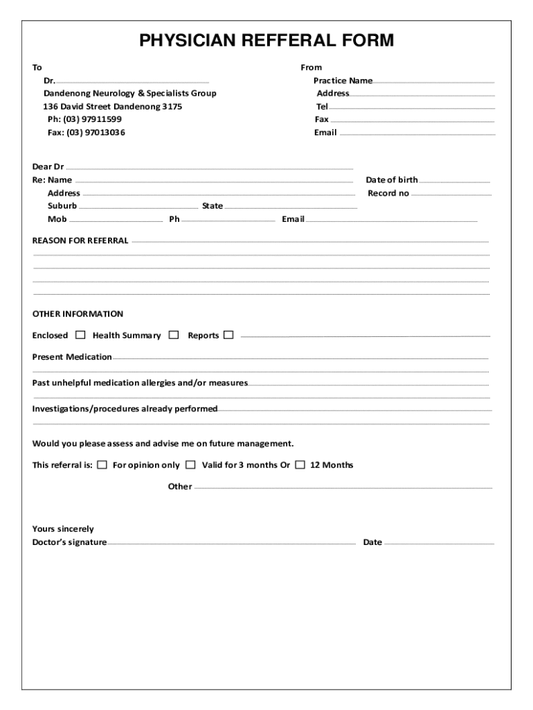 Fillable Online PHYSICIAN REFFERAL FORM - Dandenong Neurology Fax Email ...