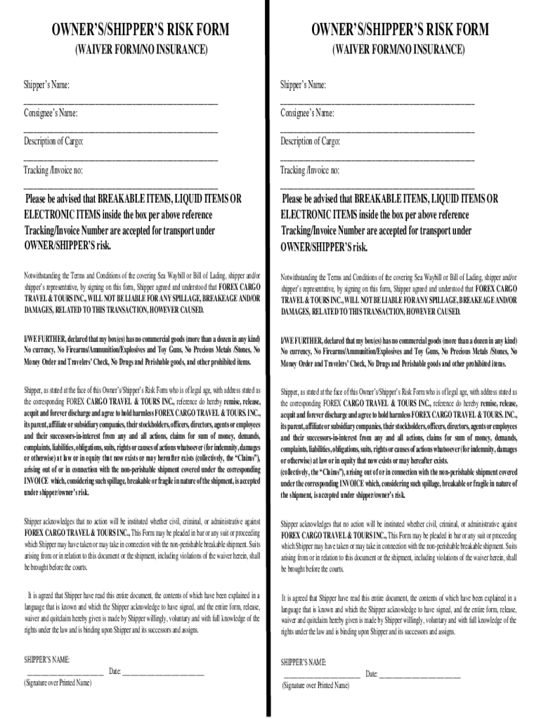 Fillable Online OWNER'S/SHIPPER'S RISK FORM - Forexcargodeals Fax Email ...