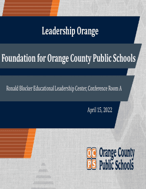 Fillable Online Foundation for Orange County Public Schools Leadership ...