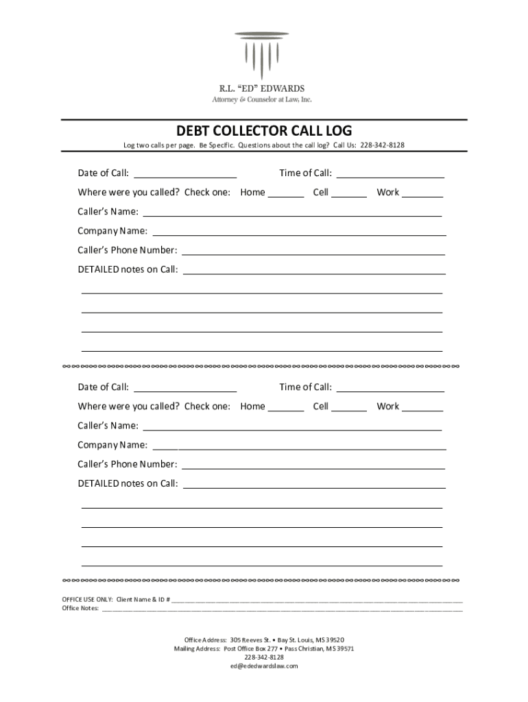 Fillable Online DEBT COLLECTOR CALL LOG Fax Email Print - pdfFiller
