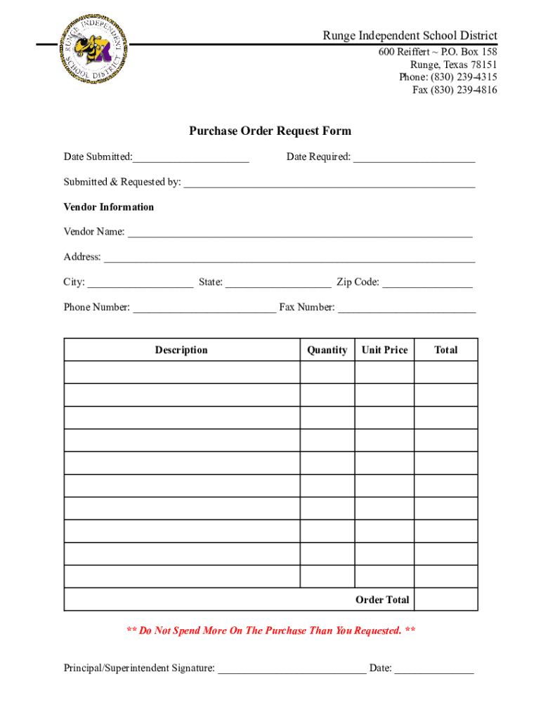 Fillable Online Purchase Order Request Form - Runge ISD Fax Email Print - pdfFiller