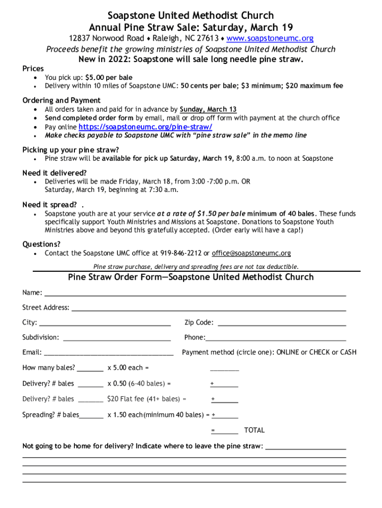 Fillable Online Soapstone United Methodist Church Annual Pine Straw Sale ... Fax Email Print ...