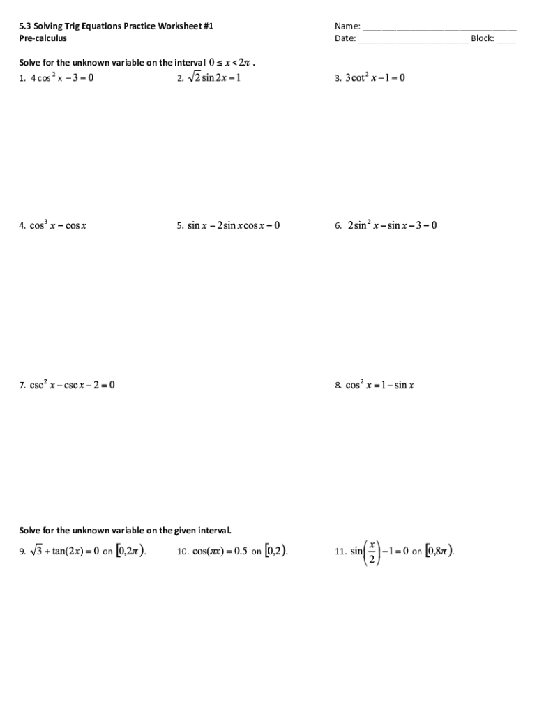 Fillable Online 5 3 Solving Trig Equations Practice Worksheet 1 Pre Fillable Online 5 3 Solving Trig Equations Practice Worksheet 1 Pre