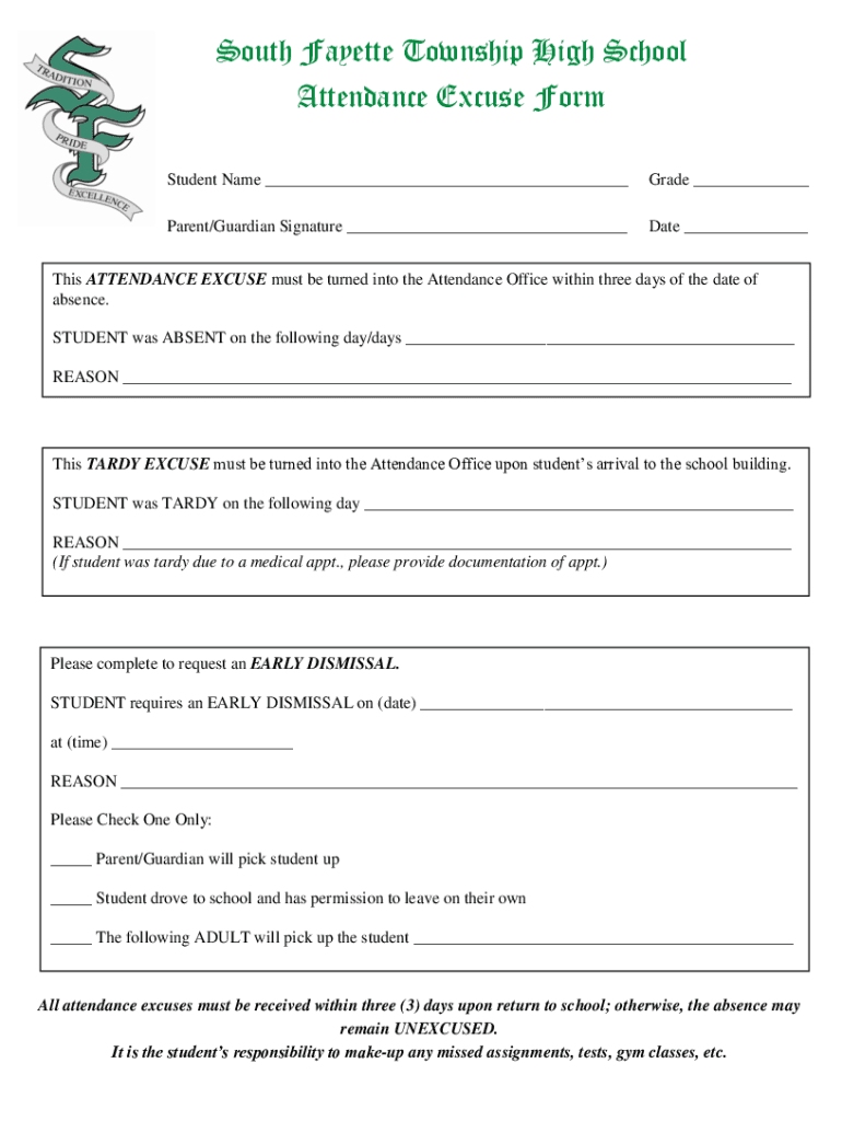 Fillable Online South Fayette Township High School Attendance Excuse Form Fax Email Print ...