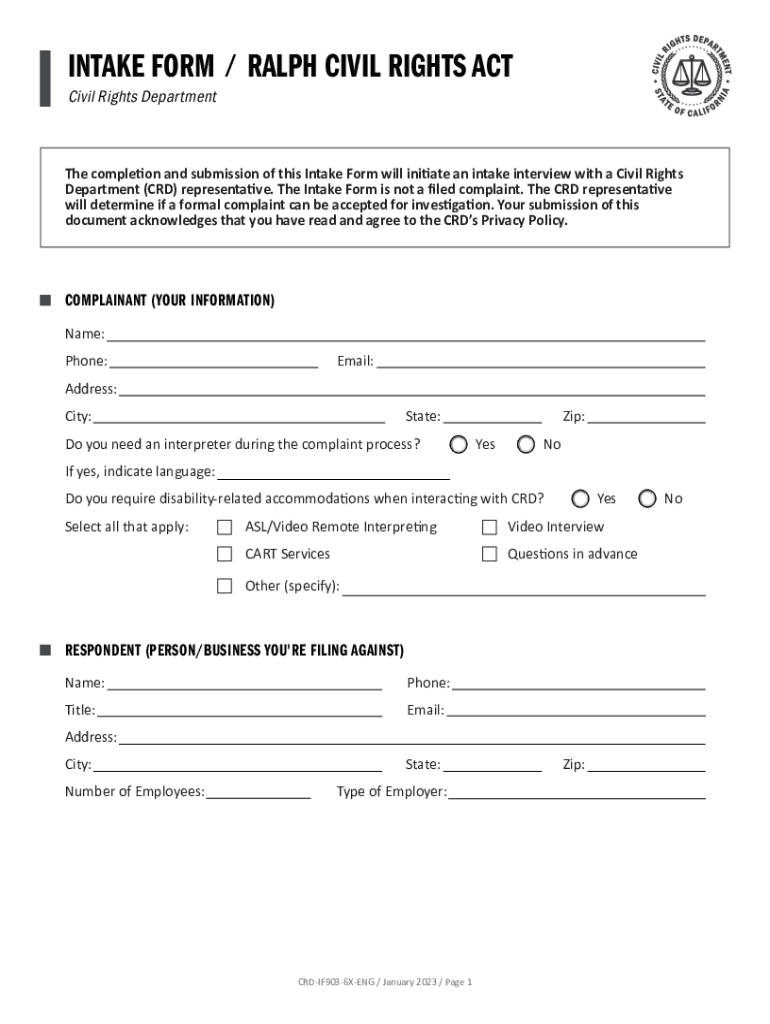 Fillable Online INTAKE FORM RALPH CIVIL RIGHTS ACT Fax Email Print - pdfFiller
