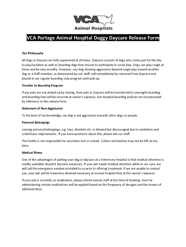 Fillable Online VCA Portage Animal Hospital Doggy Daycare Release Form Fax Email Print - pdfFiller