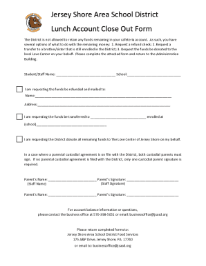 Fillable Online Jersey Shore Area School District Lunch Account Close Out Form Fax Email Print ...
