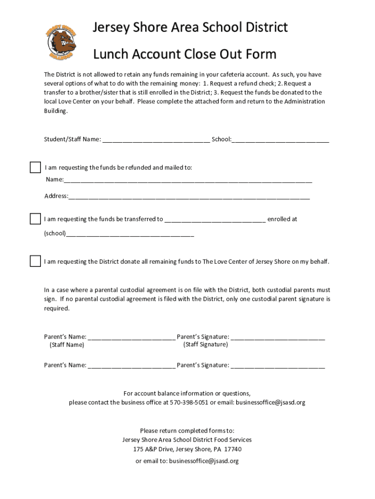 Fillable Online Jersey Shore Area School District Lunch Account Close Out Form Fax Email Print ...