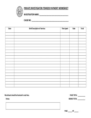 Fillable Online PRIVATE INVESTIGATOR ITEMIZED PAYMENT WORKSHEET Fax ...