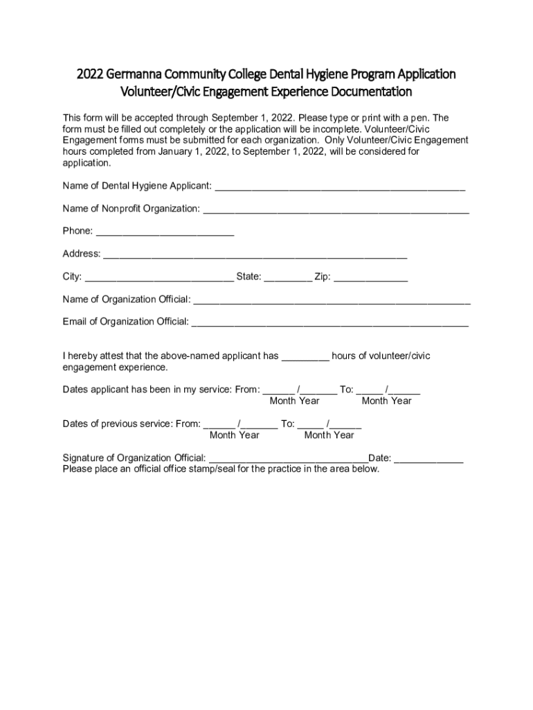 Fillable Online applications germanna 2022 Germanna Community College Dental Hygiene Volunteer ...