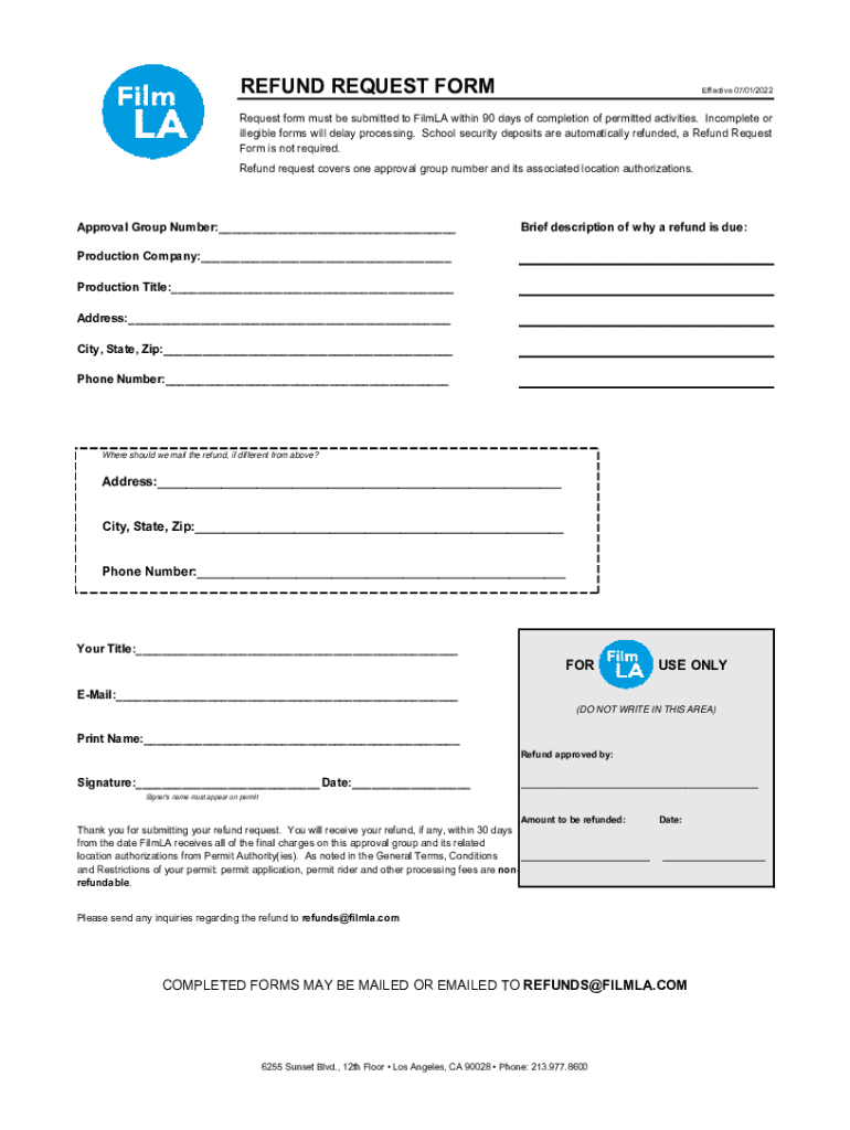 Fillable Online Request form must be submitted to FilmLA within 90 days of completion of ...